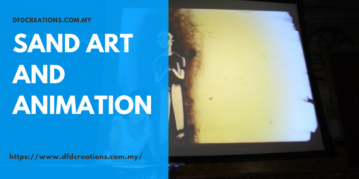 Sand Art and Animation - Product Directory Malaysia